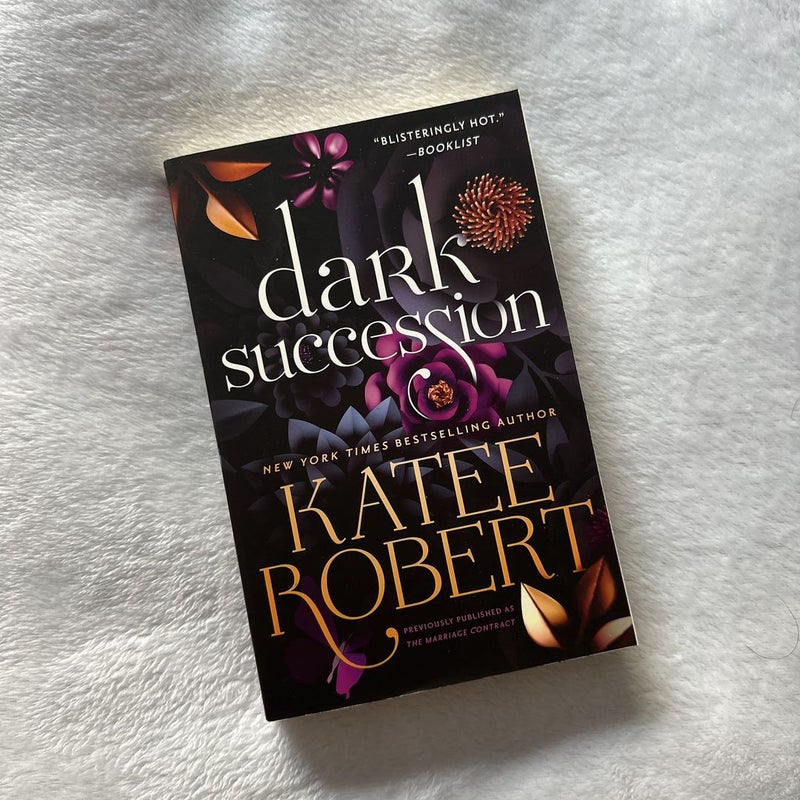Dark Succession Previously Published As The Marriage Contract