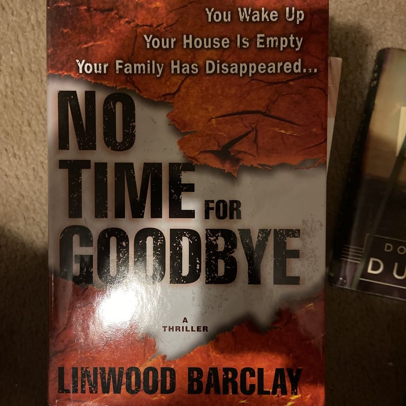 No Time for Goodbye by Linwood Barclay