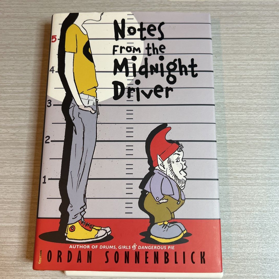 Notes from the Midnight Driver by Jordan Sonnenblick