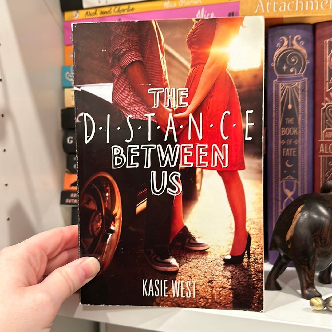 The Distance Between Us by Kasie West, Paperback | Pangobooks