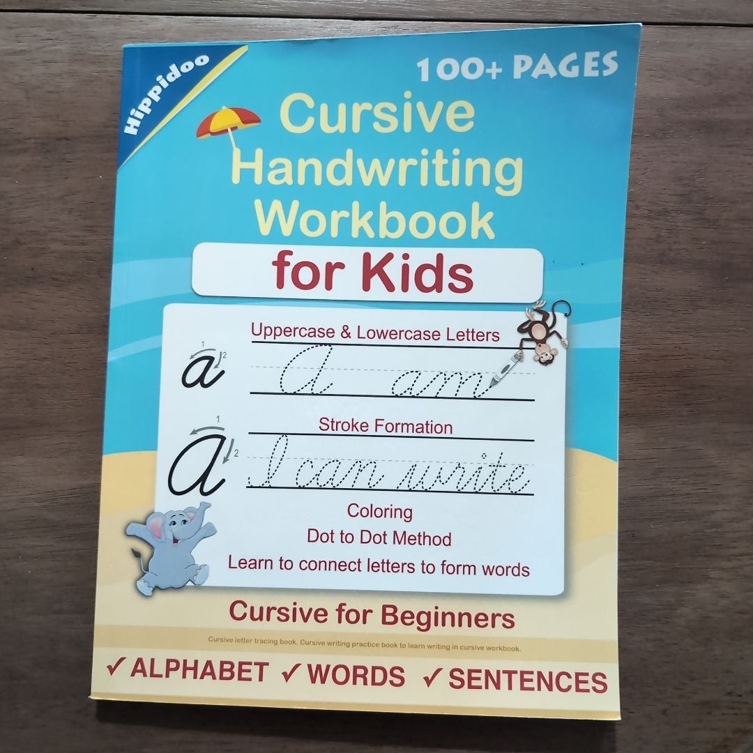 Cursive Handwriting Workbook for Kids: Cursive for Beginners Workbook ...