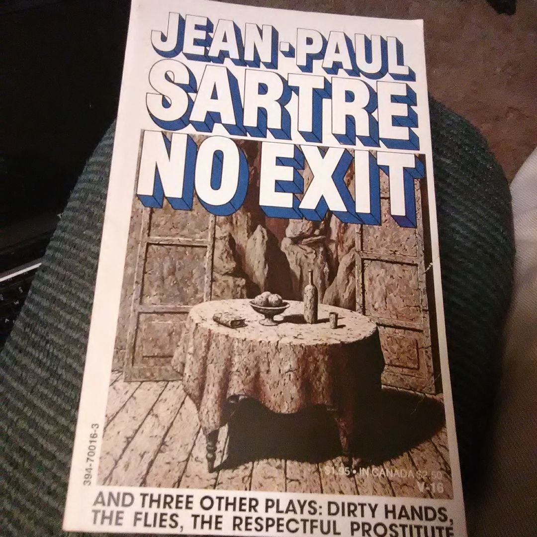 No Exit and Three Other Plays by Jean Paul Sartre