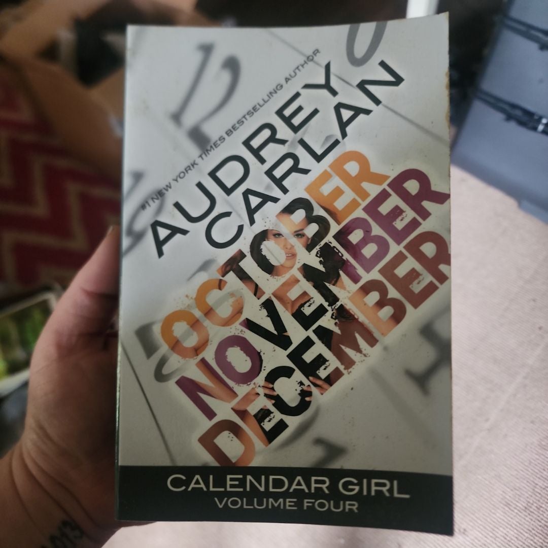 Calendar Girl: Volume Four by Audrey Carlan