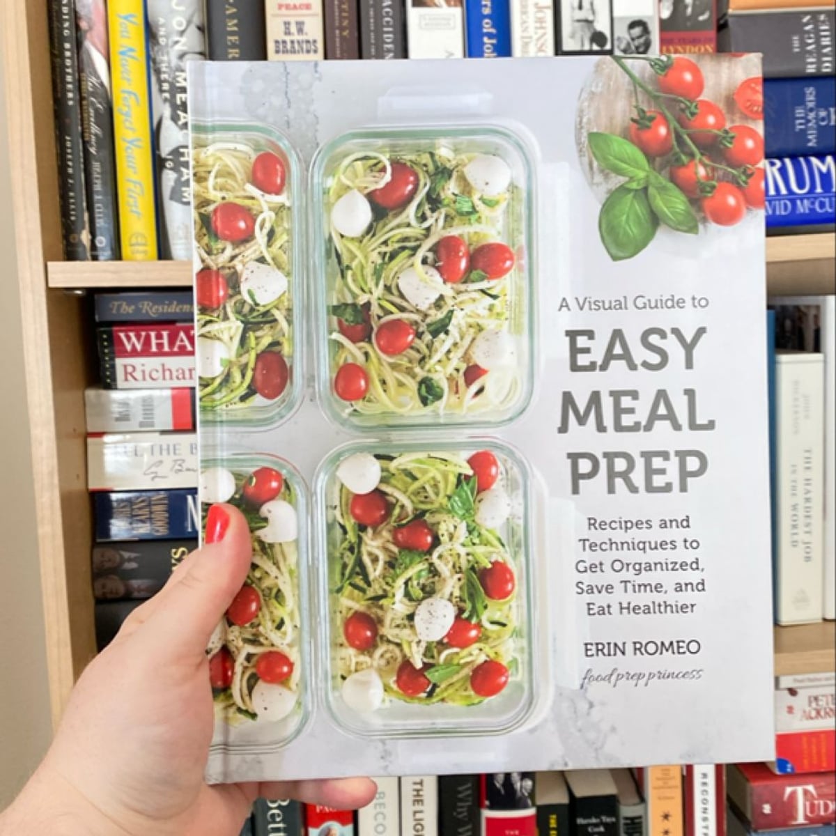 A Visual Guide to Easy Meal Prep by Erin Romeo