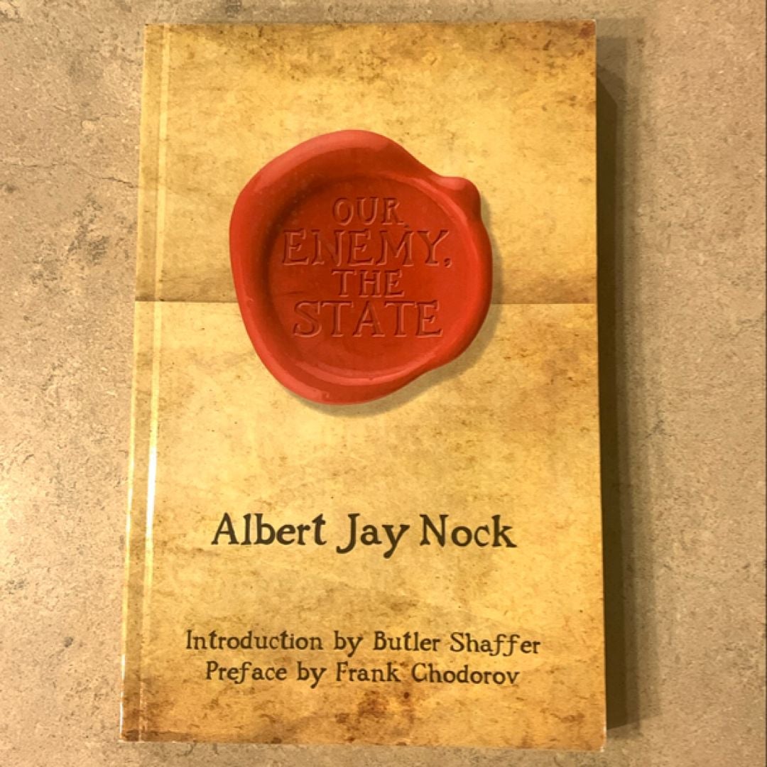 Our Enemy The State by Albert Jay Nock, Paperback | Pangobooks