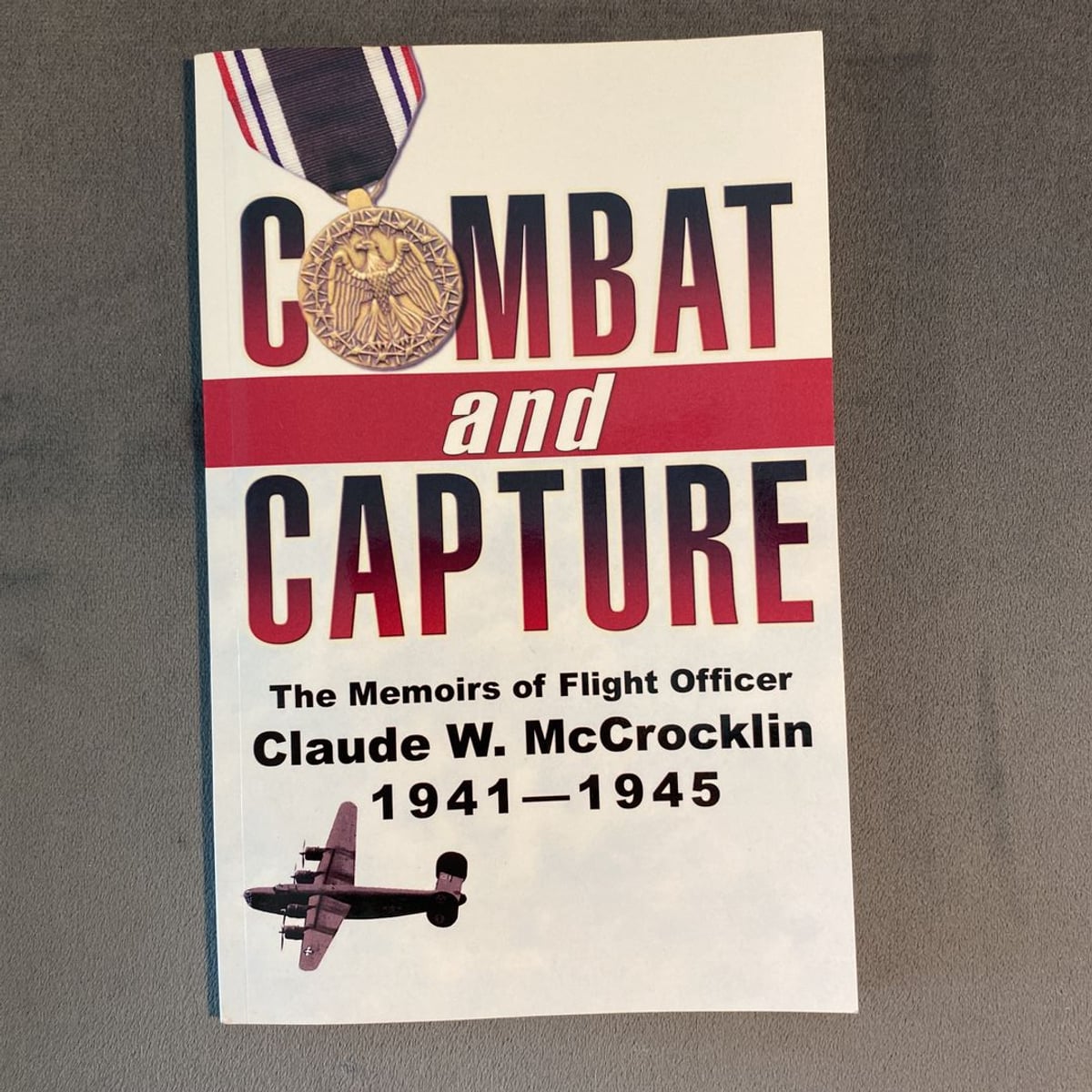 Combat and Capture by Mark Armstrong