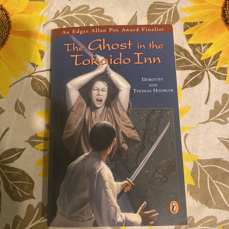 The Ghost in the Tokaido Inn by Dorothy Hoobler; Thomas Hoobler