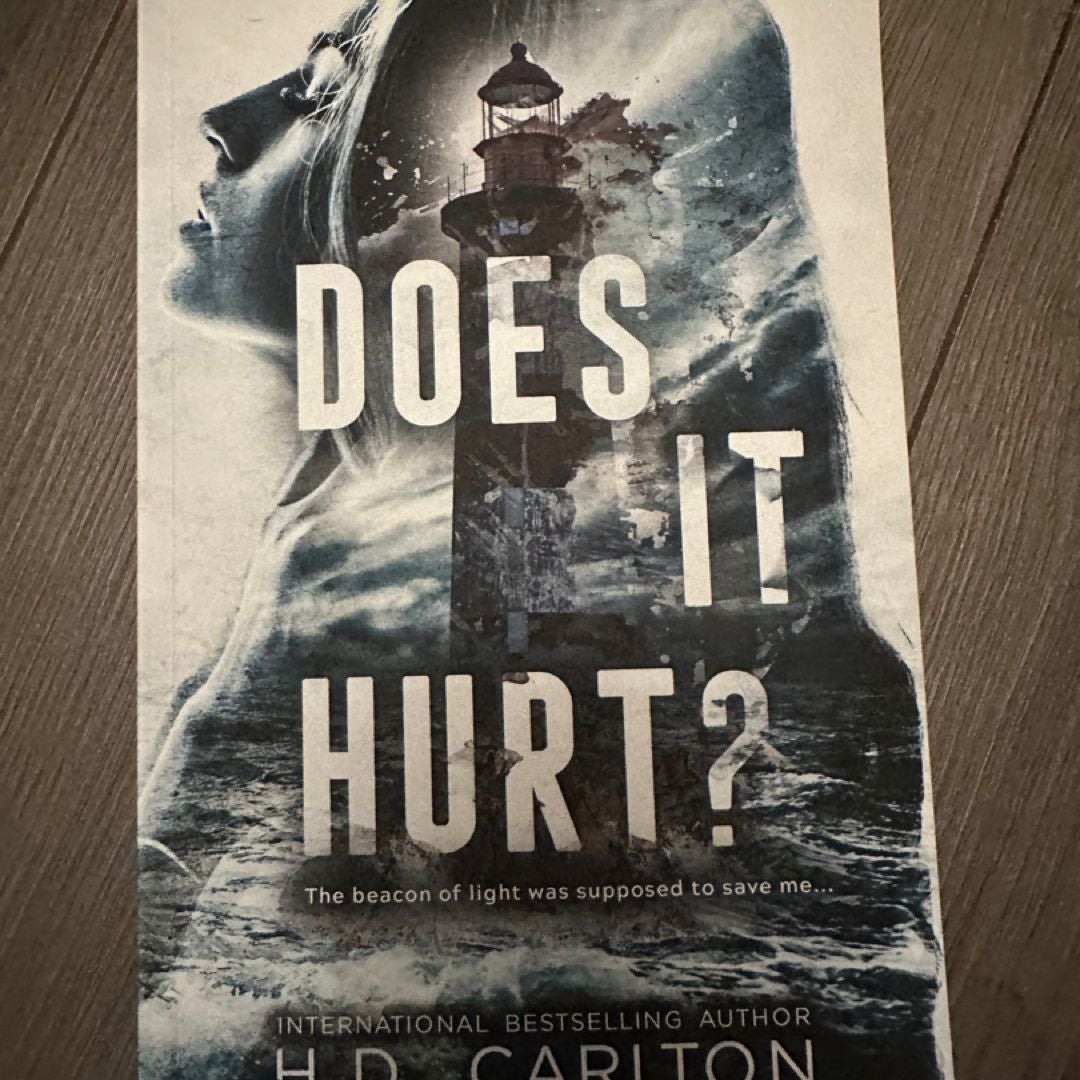 Does it hurt by HD Carlton , Paperback | Pangobooks