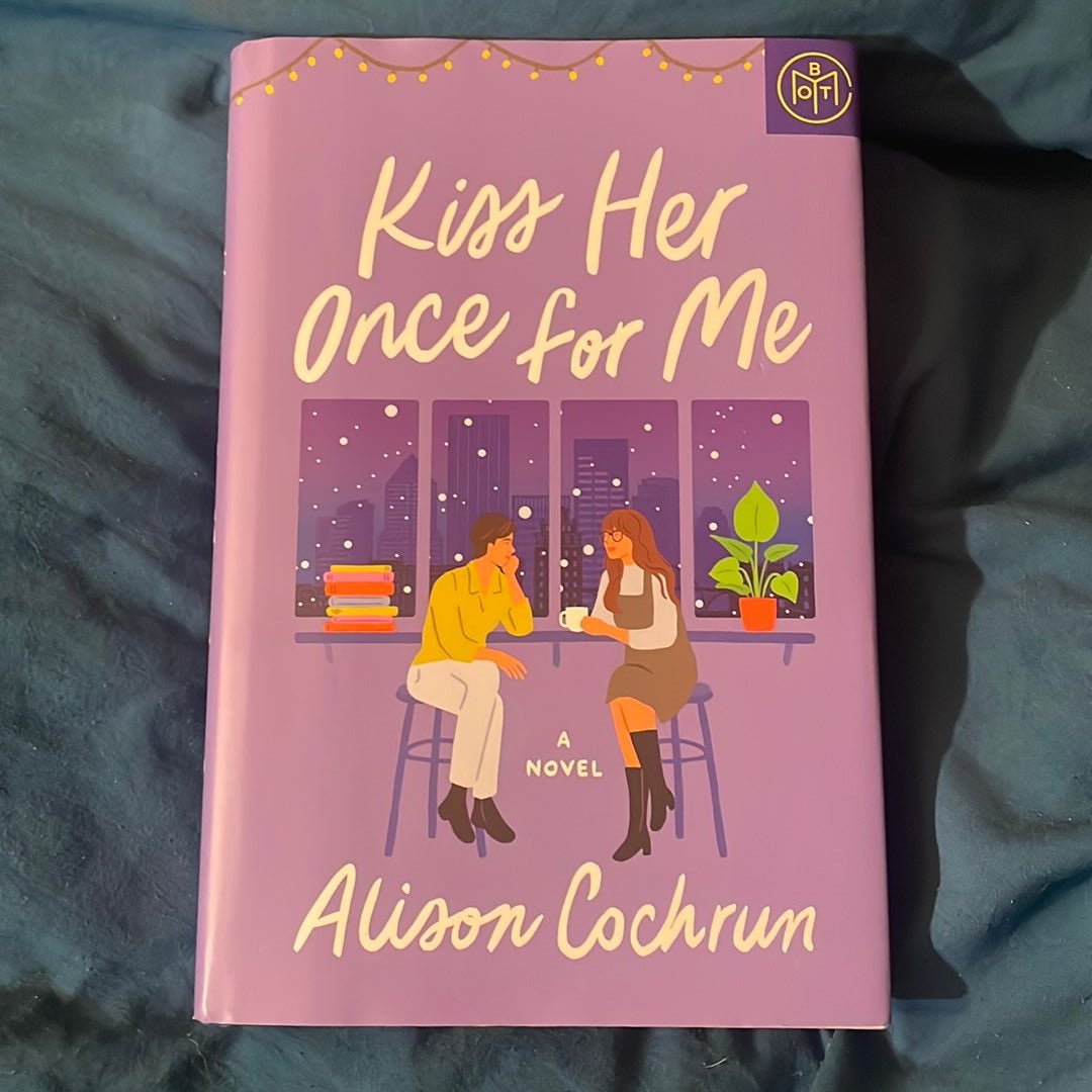 Kiss Her Once for Me by Alison Cochran, Hardcover | Pangobooks