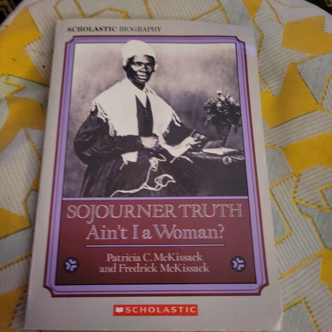 Sojourner Truth by Patricia C. McKissack, Paperback | Pangobooks