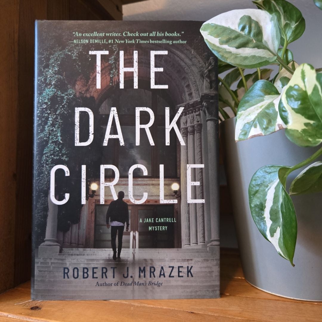 The Dark Circle by Robert J. Mrazek