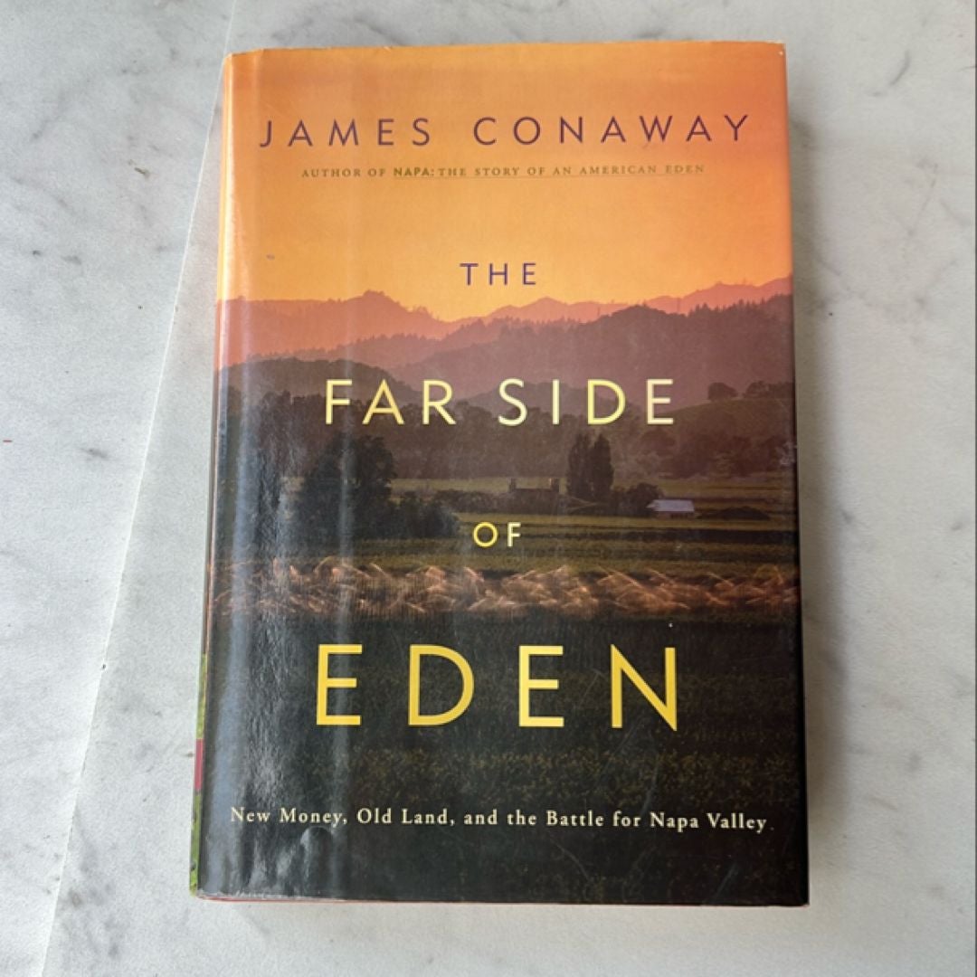 The Far Side of Eden by James Conaway