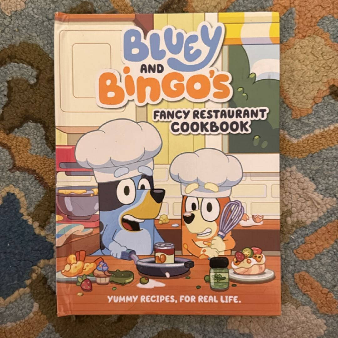 Bluey and Bingo's Fancy Restaurant Cookbook by Penguin Young Readers ...