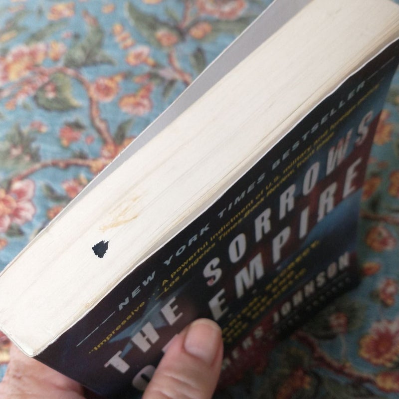 The Sorrows of Empire by Chalmers Johnson