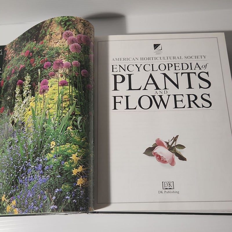 The American Horticultural Society Encyclopedia of Plants and Flowers ...