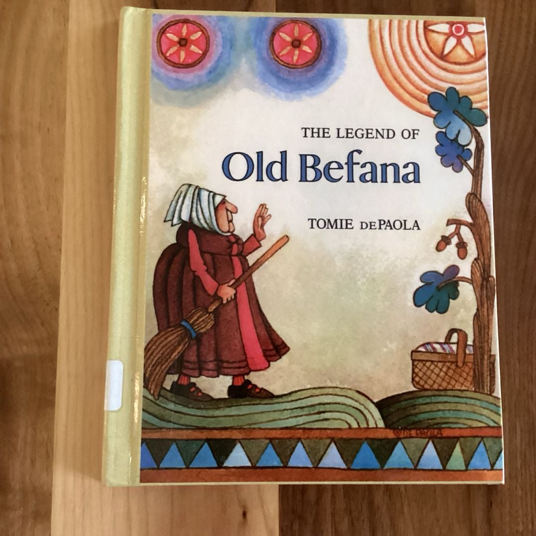 The Legend of Old Befana by Tomie dePaola