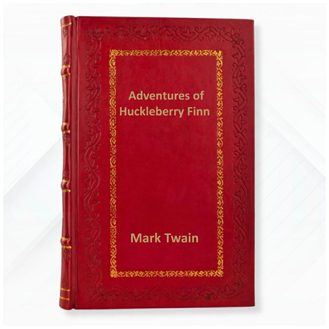Adventures of Huckleberry Finn by Mark Twain Leather-Bound Edition by ...