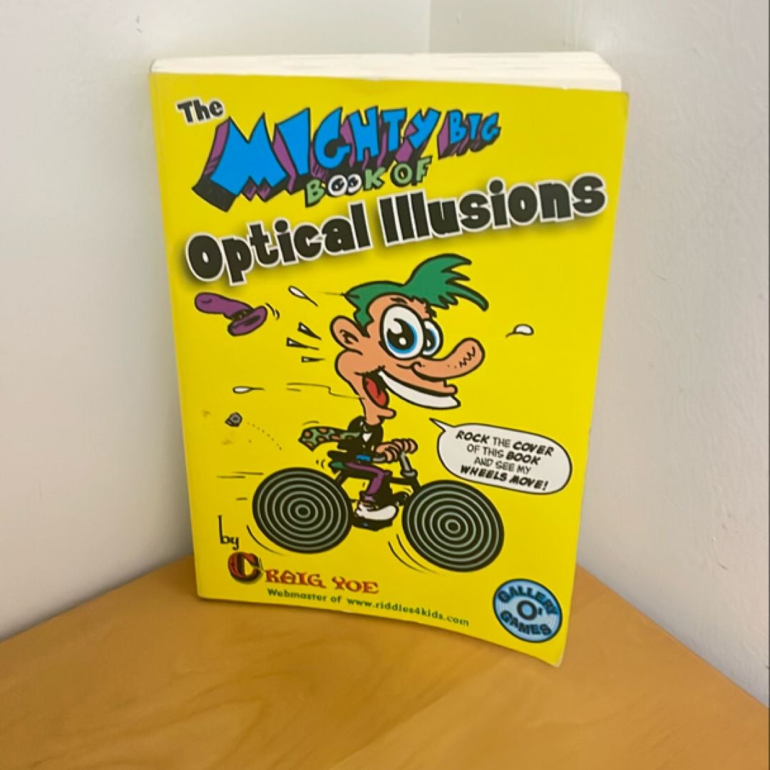 The Mighty Big Book of Optical Illusions by Craig Yoe
