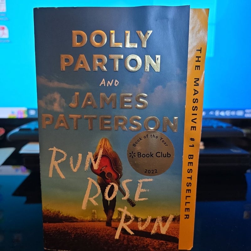 Run, Rose, Run by Dolly Parton and James Patterson, Paperback | Pangobooks