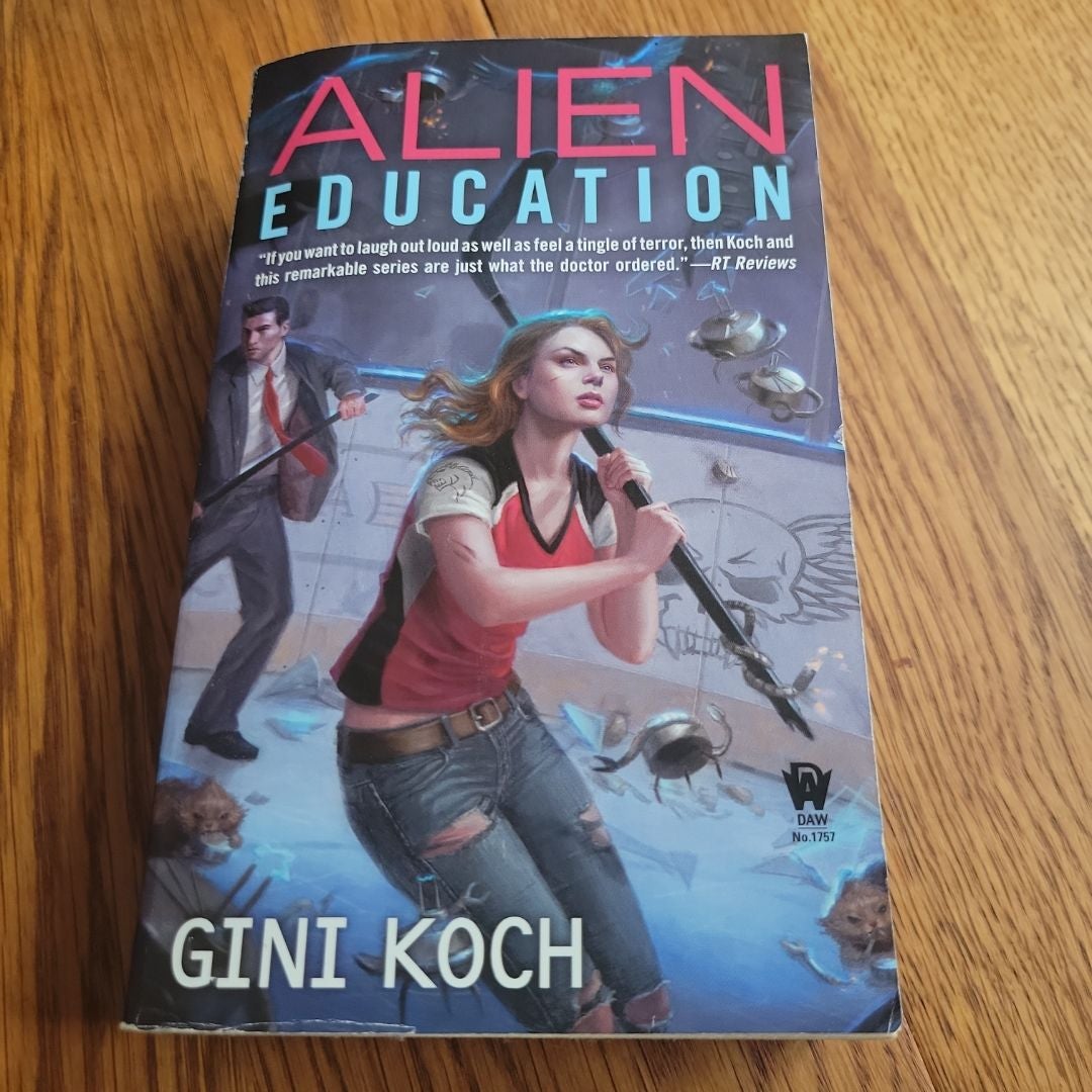 Alien Education by Gini Koch