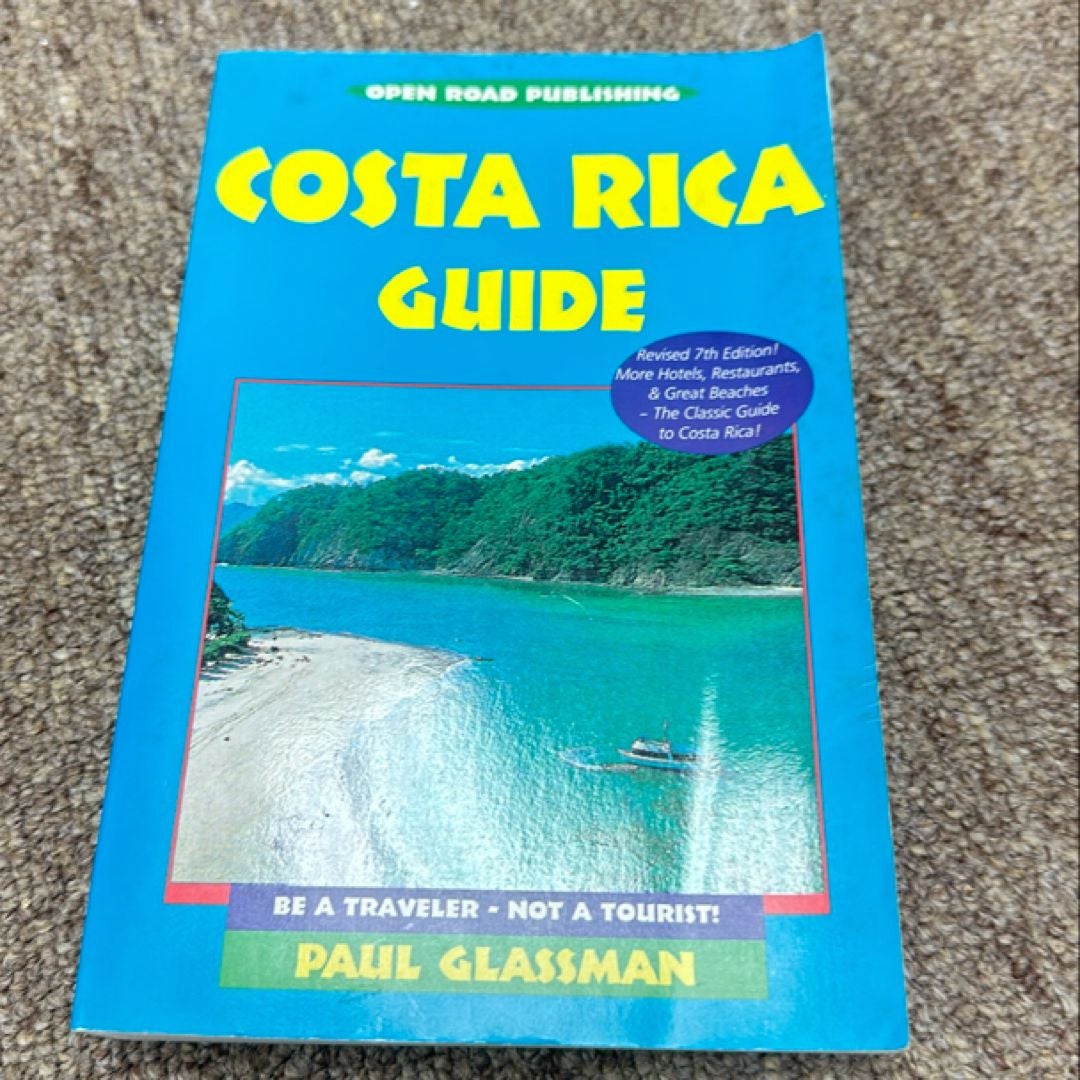 Costa Rica Guide by Paul Glassman
