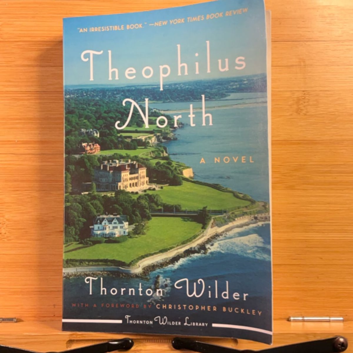 Theophilus North by Thornton Wilder