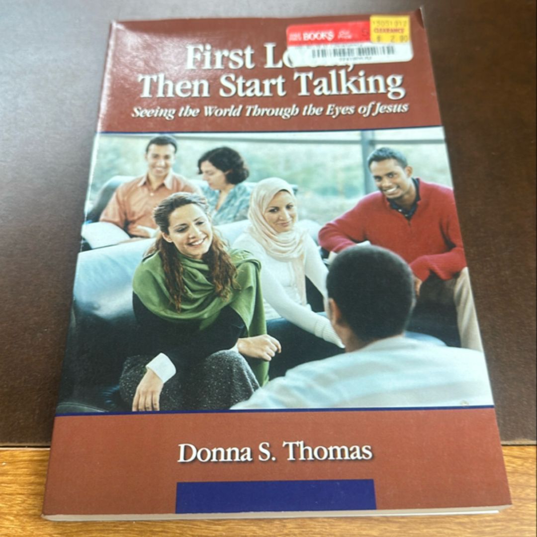 First Look Then Start Talking by Donna S. Thomas
