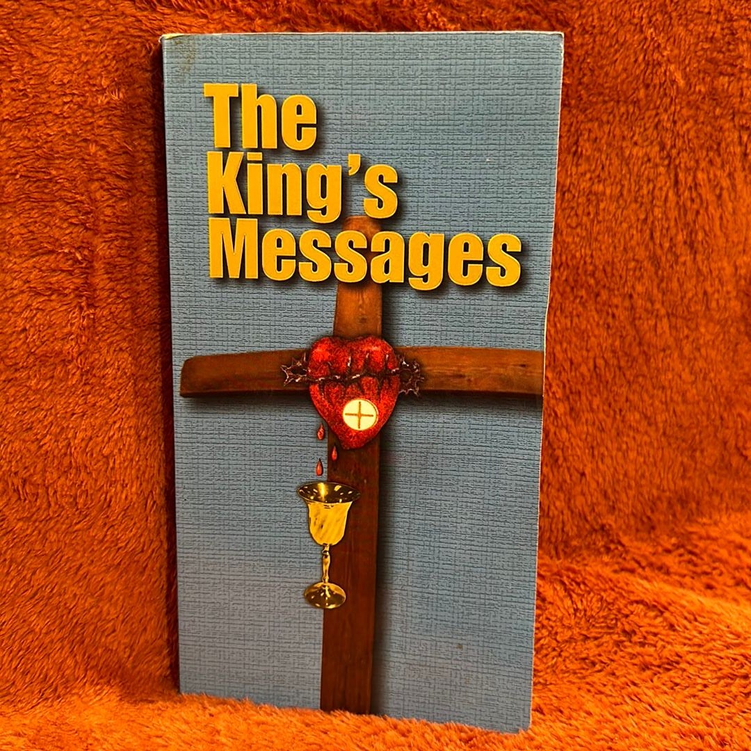The King's Messages by Earl Shull