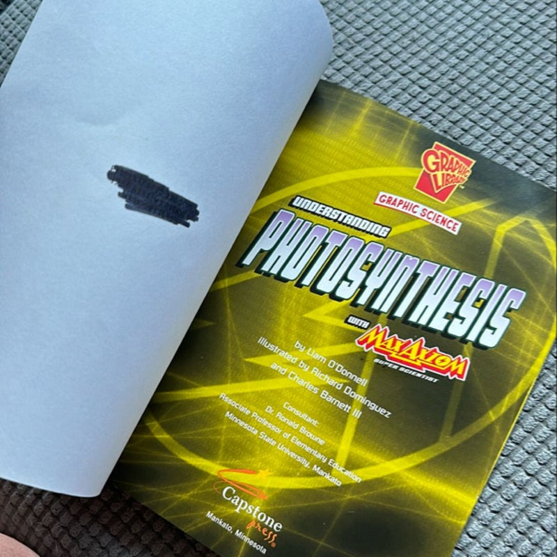 Understanding Photosynthesis with Max Axiom, Super Scientist by Liam O ...