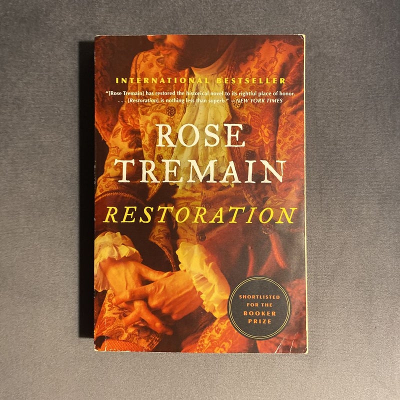 Restoration by Rose Tremain