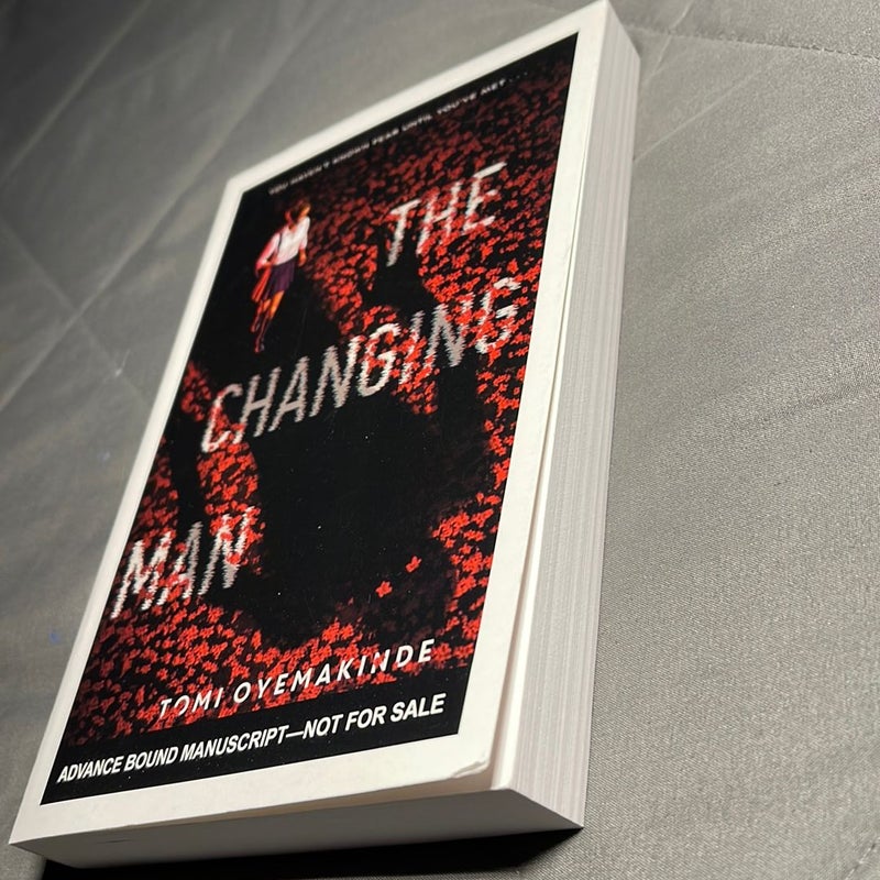The Changing Man ARC by Tomi oyemakinda, Paperback | Pangobooks