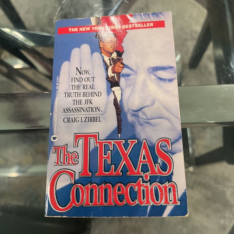 The Texas Connection by Craig I. Zirbel, Paperback | Pangobooks