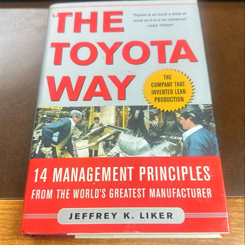 The Toyota Way by Jeffrey K. Liker