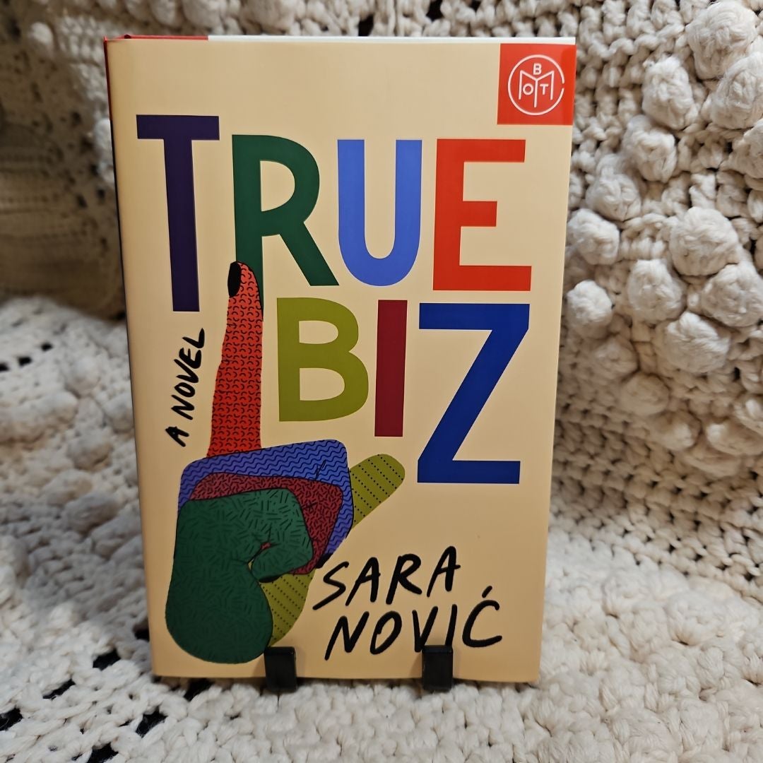 True Biz by Sara Novic