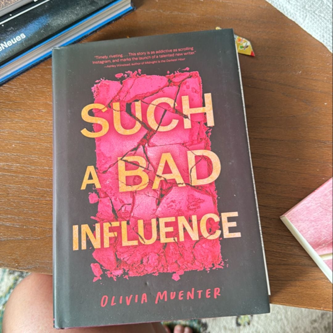 Such a Bad Influence by Olivia Muenter, Hardcover | Pangobooks