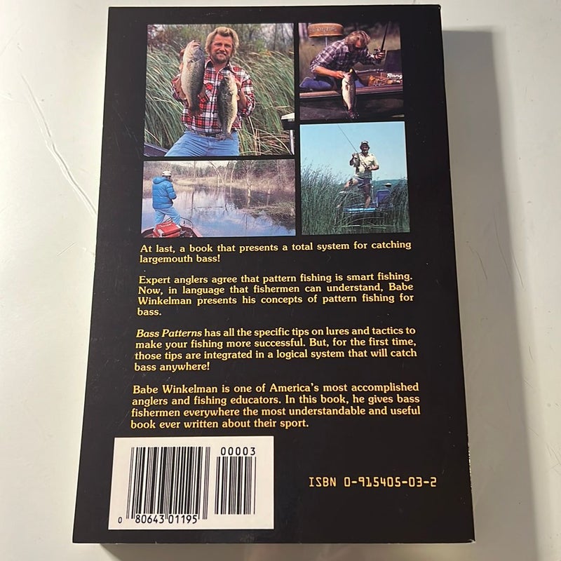 The Comprehensive Guide to Largemouth Bass Patterns by Babe Winkelman