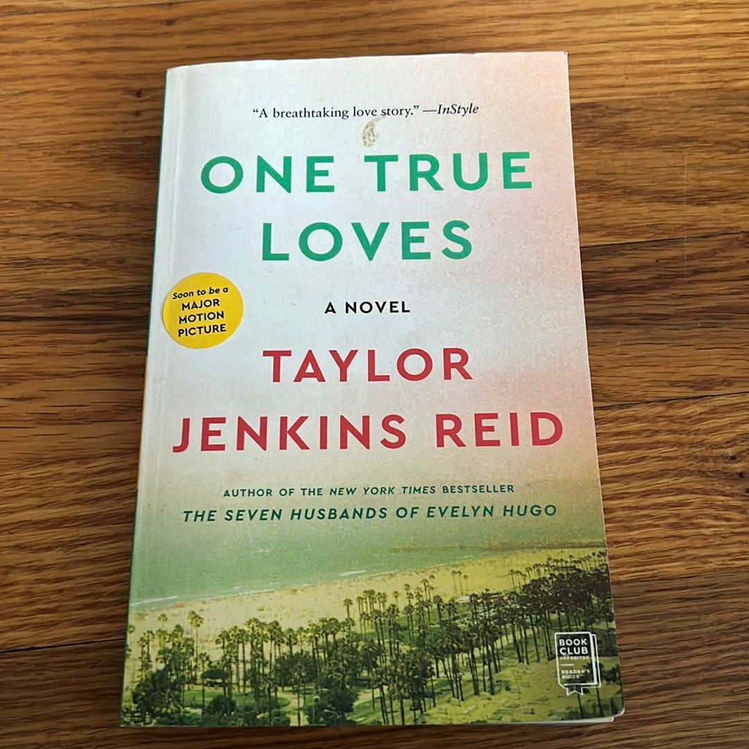 One True Loves by Taylor Jenkins Reid, Paperback | Pangobooks
