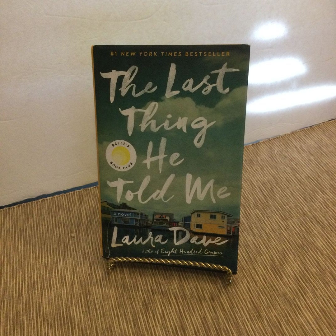 The Last Thing He Told Me by Laura Dave, Hardcover | Pangobooks