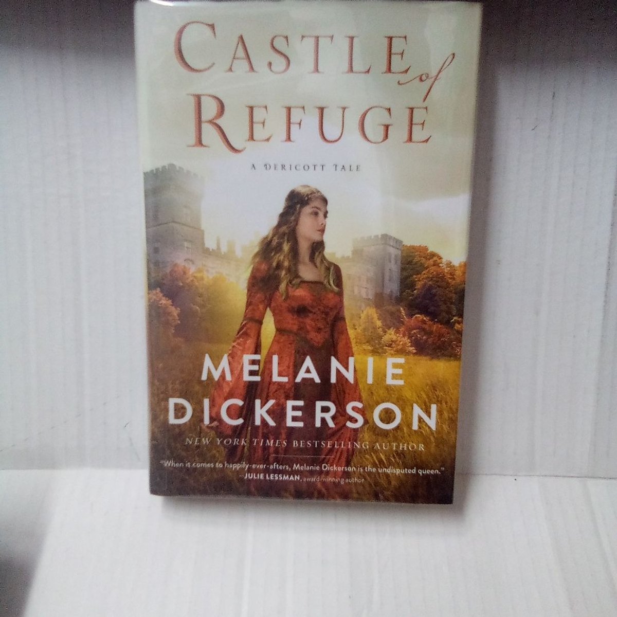Castle of Refuge by Melanie Dickerson