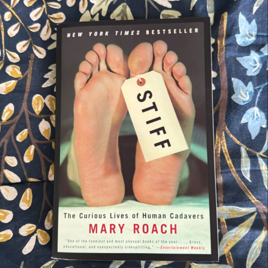 Stiff: The Curious Life of Human Cadavers by Mary Roach, Paperback ...