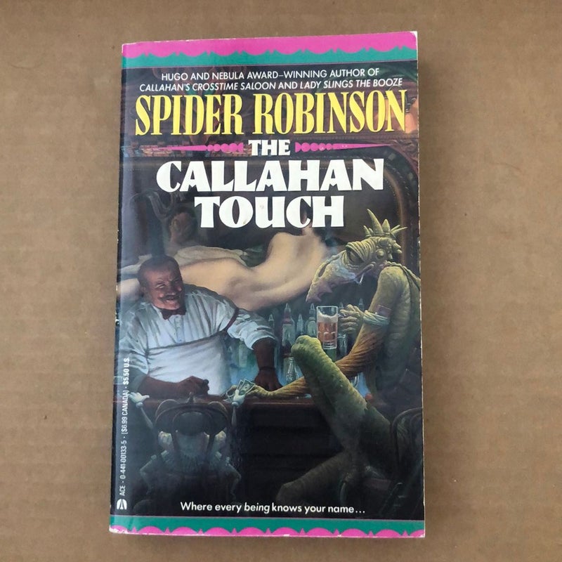 The Callahan Touch by Spider Robinson, Paperback | Pangobooks