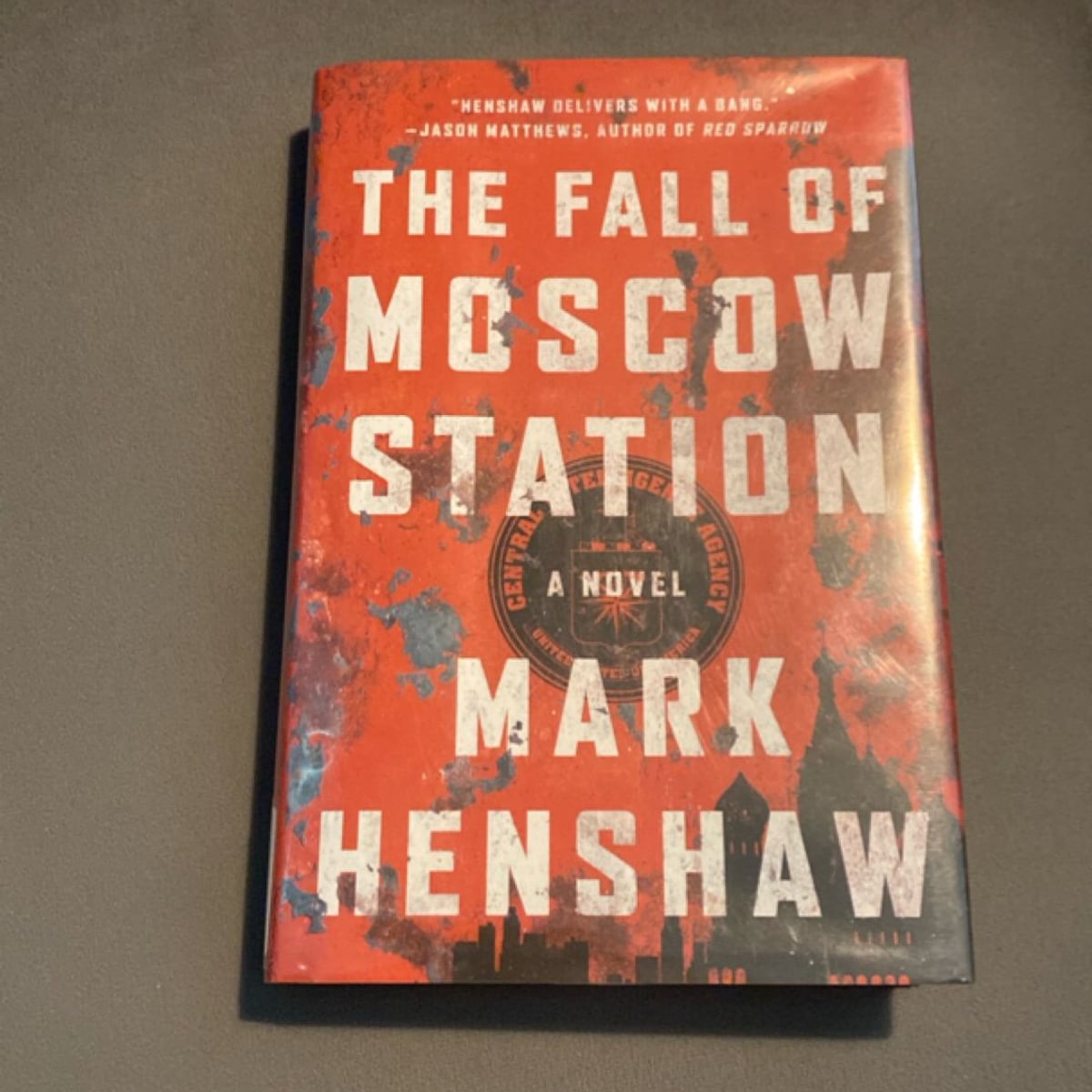 The Fall of Moscow Station by Mark Henshaw