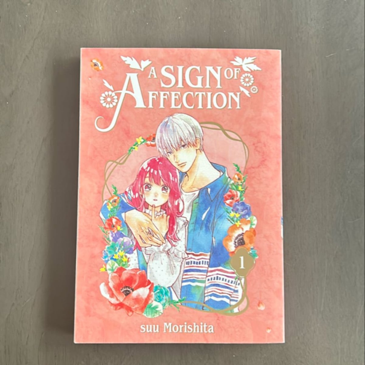 A Sign of Affection 1 by Suu Morishita