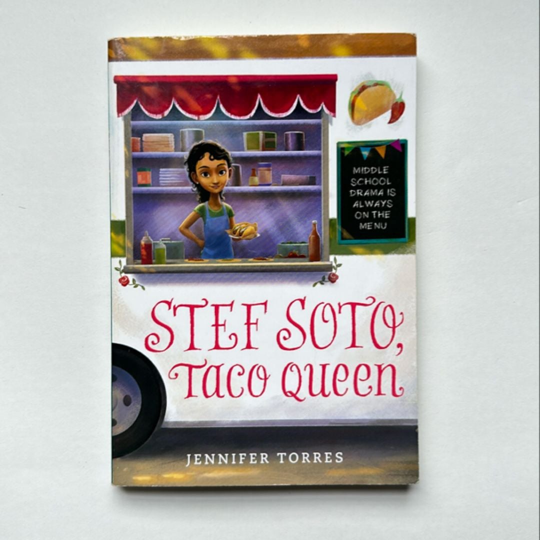 Stef Soto, Taco Queen by Jennifer Torres