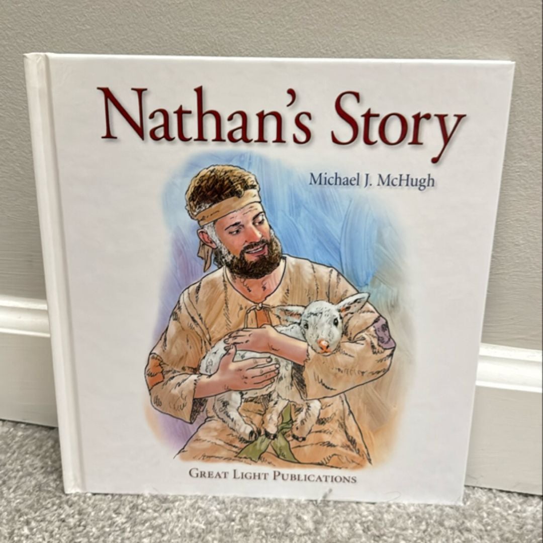 Nathan's Story by Michael J. McHugh