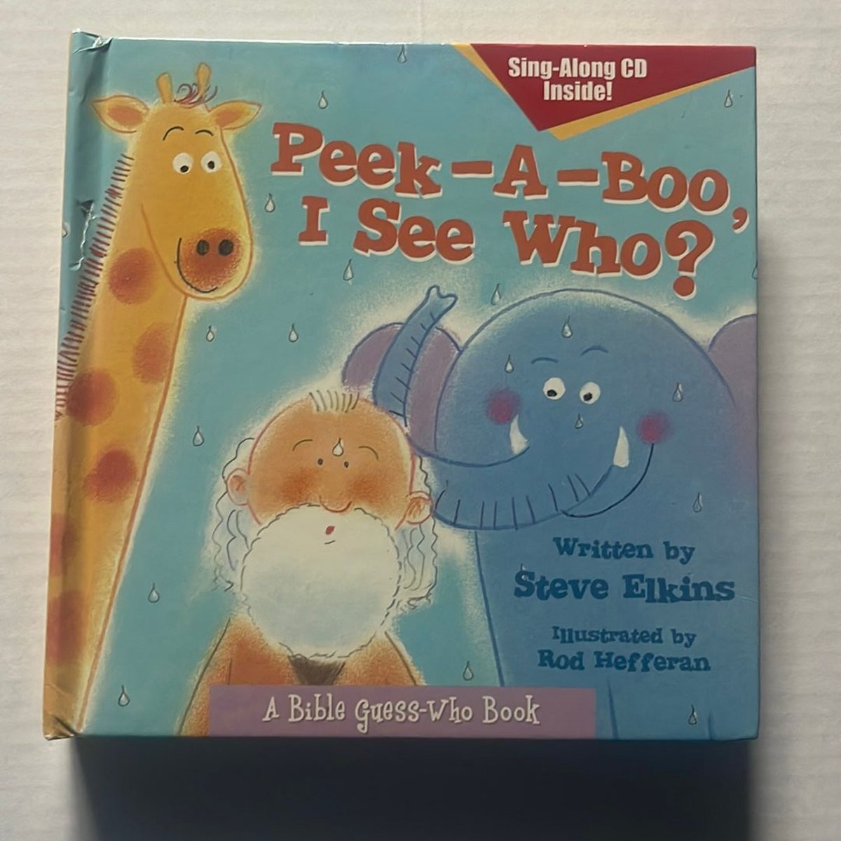 Peek-a-Boo, I See Who? by Stephen Elkins