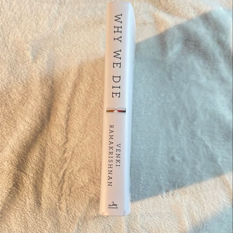 Why We Die by Venki Ramakrishnan