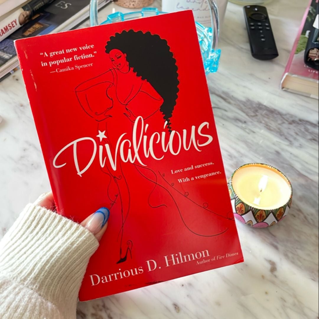 Divalicious by Darrious D. Hilmon