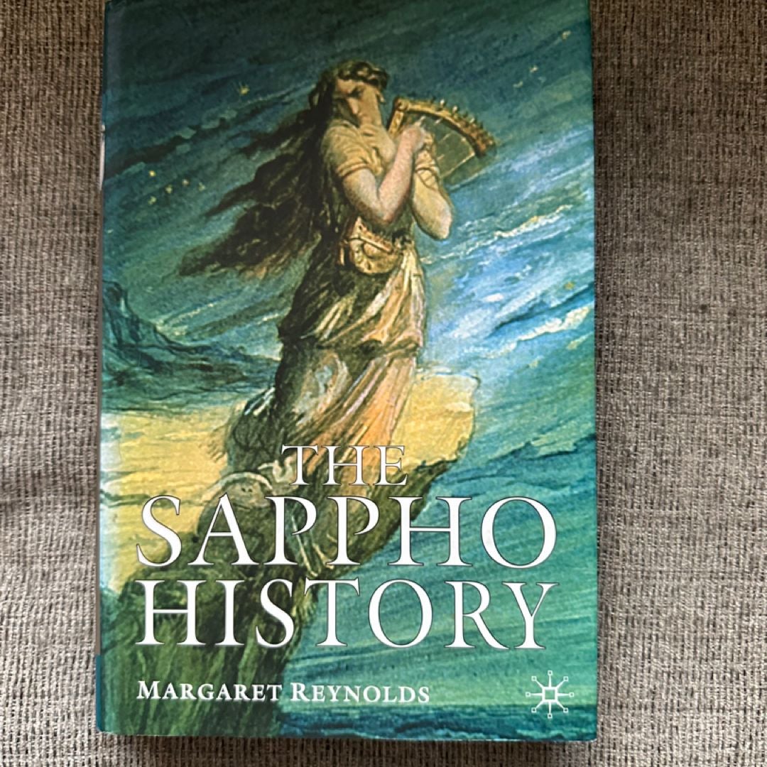 The Sappho History by Margaret Reynolds