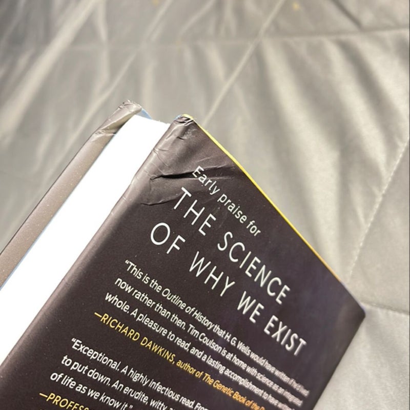 The Science of Why We Exist by Tim Coulson